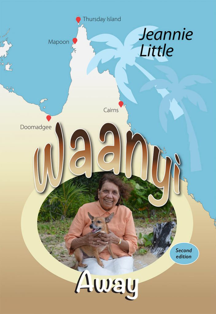 Waanyi Away, 2nd edition - www.jabirupublishing.com.au